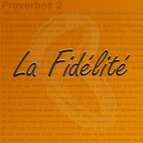La fidélité* | www.la-Bible.info