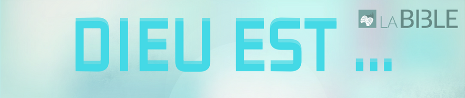 Dieu est Saint | www.la-Bible.info